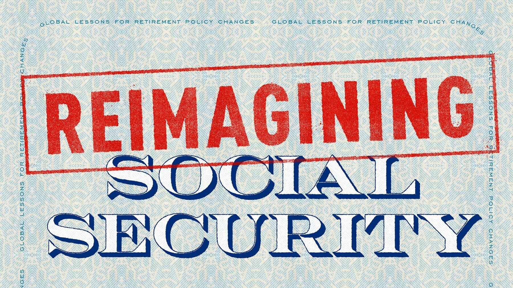 Reimagining Social Security | Cato Institute