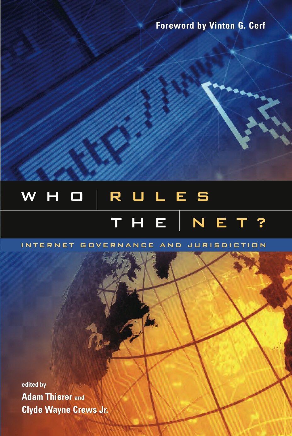 Who Rules the Net? | Cato Institute