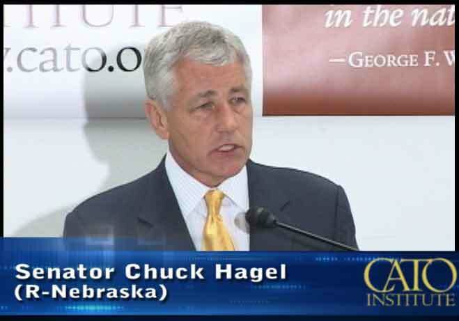 featuring Sen. Chuck Hagel on foreign policy at a recent Cato briefing ...