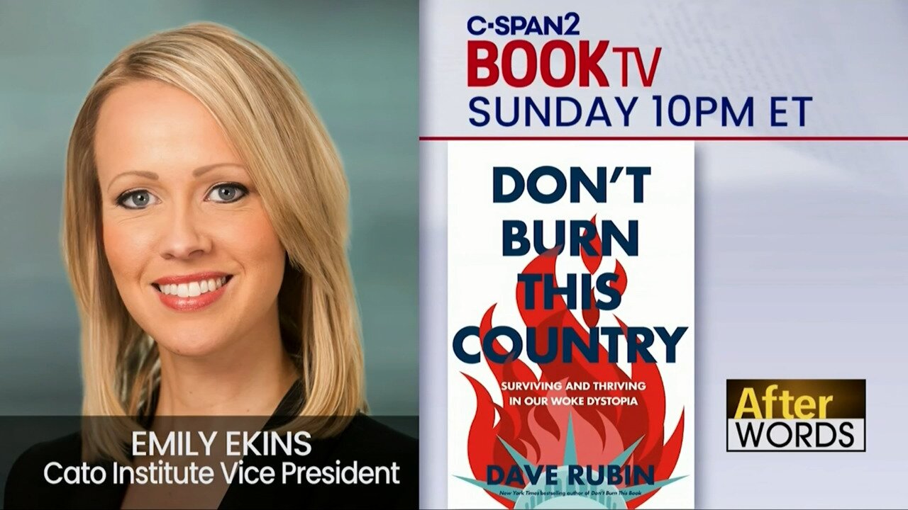 Emily Ekins’ upcoming interview with Dave Rubin is promoted on C-SPAN ...
