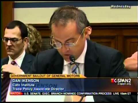 Daniel J. Ikenson Testifies on the Auto Bailout | Cato Institute