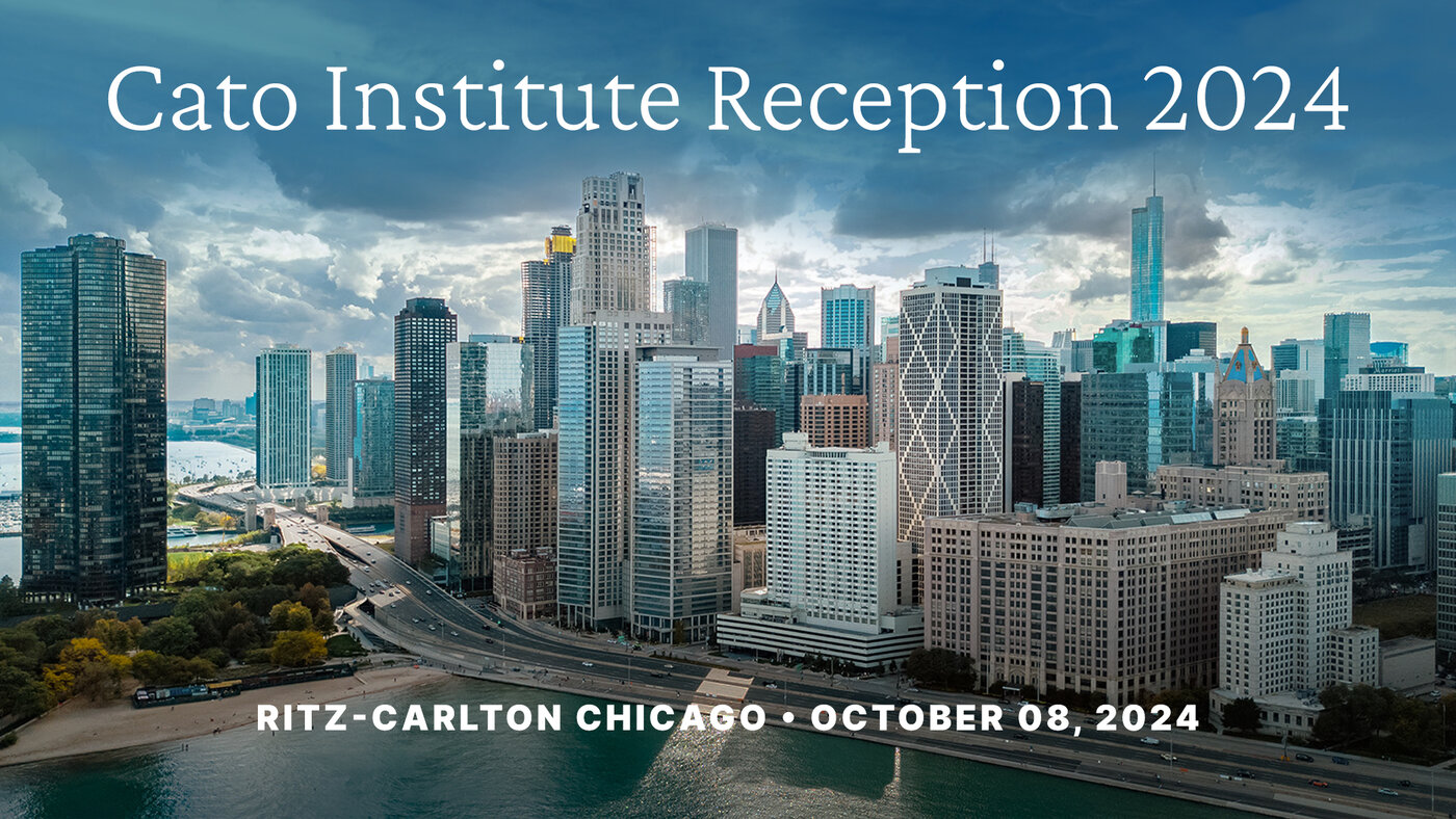 Cato Institute Chicago Reception 2024 | Cato Institute