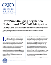 How Price‑Gouging Regulation Undermined COVID‑19 Mitigation: County ...
