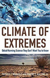 Climate of Extremes: Global Warming Science They Don't Want You to Know ...